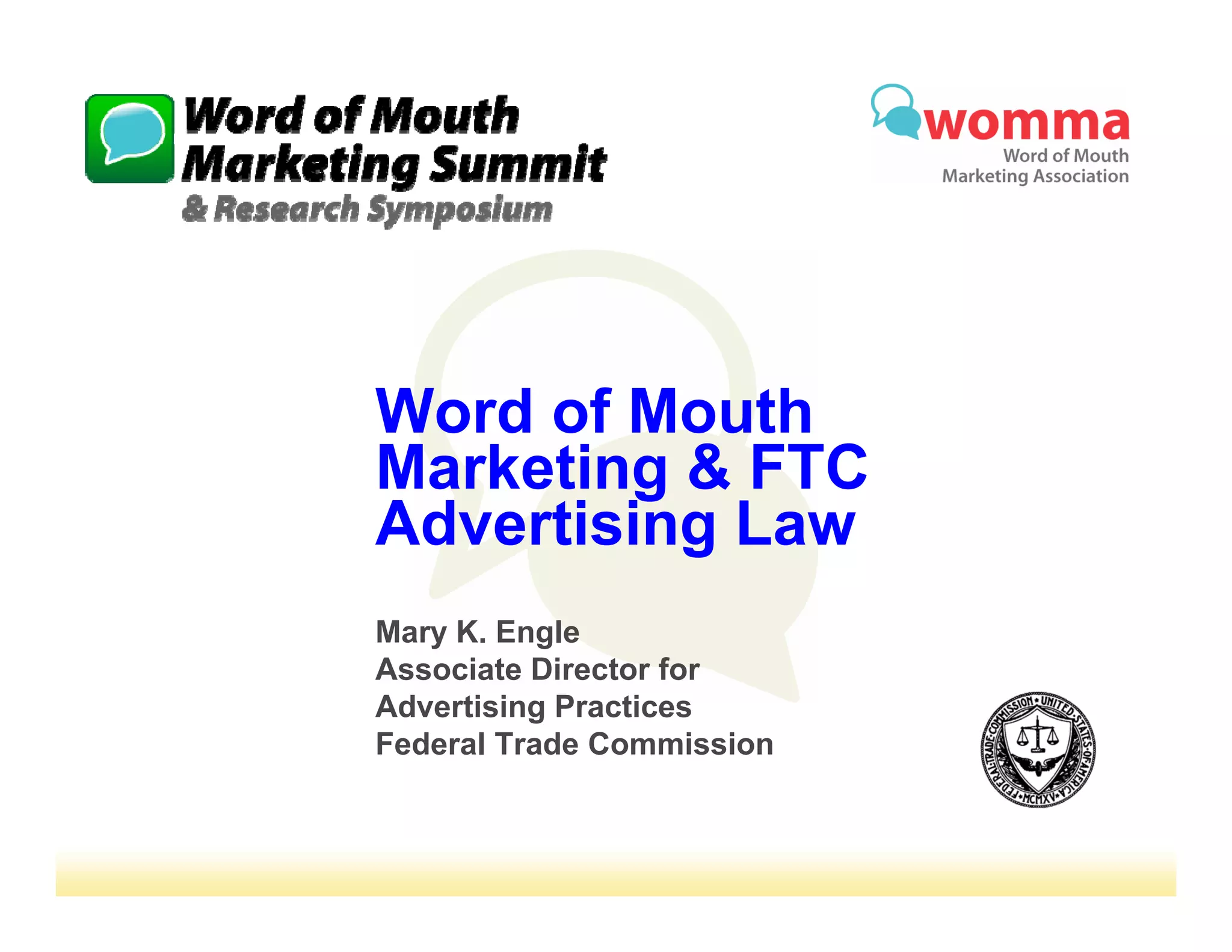 WoM: Word of Mouth Marketing & FTC Advertising Law | PPT