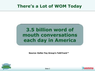 WOMBAT 3 - How to Integrate Word of Mouth into Your Advertising Plans | PPT