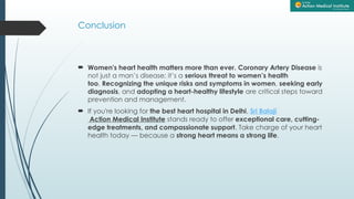 Women and Coronary Artery Disease: Why Heart Health Matters | PPTX