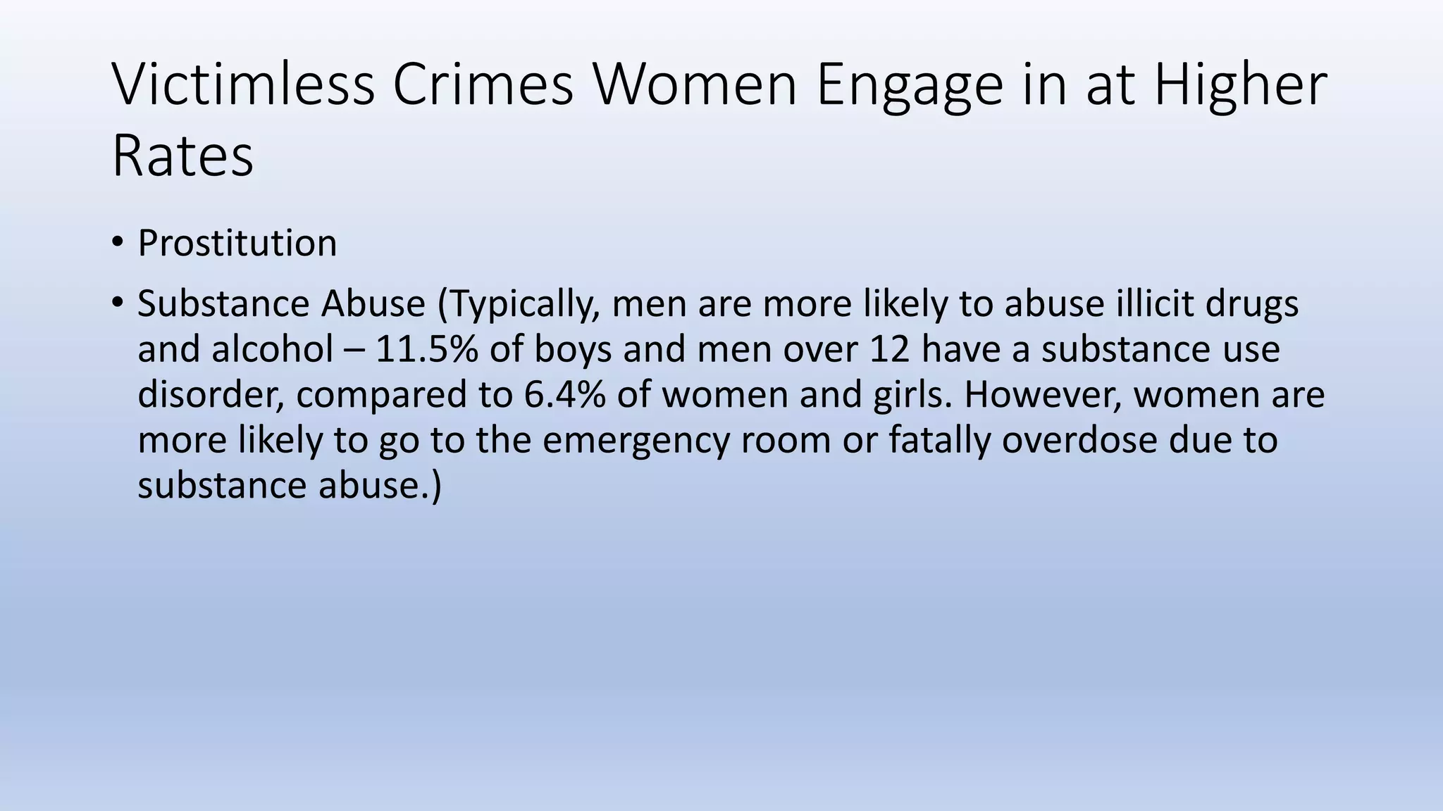 Women%2C+Crime%2C+and+Criminal+Justice+%28Victimless+Crimes%29.pptx