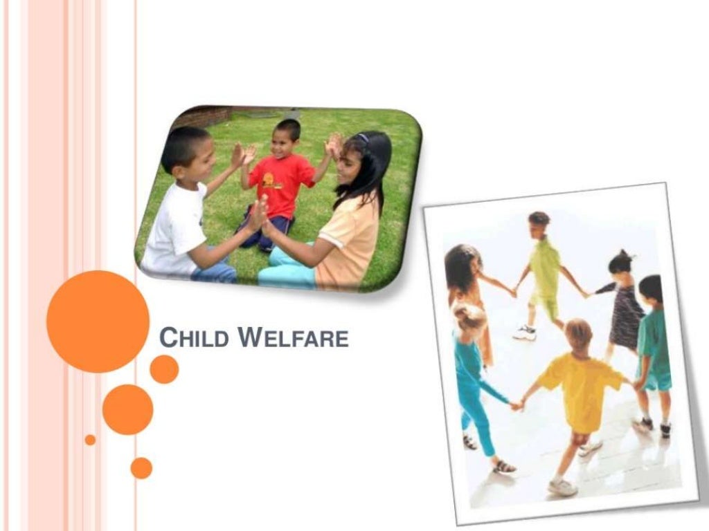 Women and child welfare