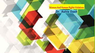 Women and human right violations | PPT