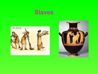 Women and slaves in ancient greece | PPT