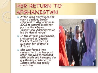 Women as a leader dr sima samar (afghanistan) | PPT