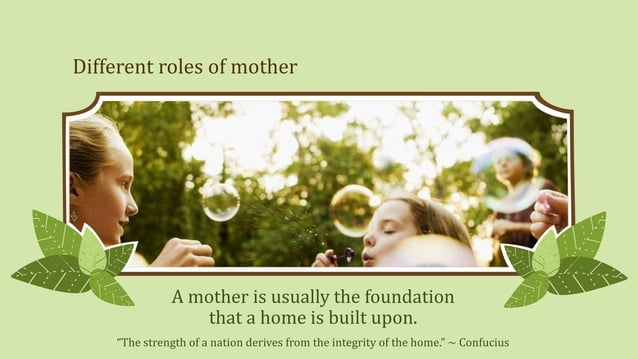 Role of Women as Mother | PPTX