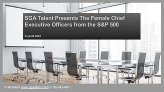 SGA Talent is delighted to announce the Female Chief Executive Officers ...