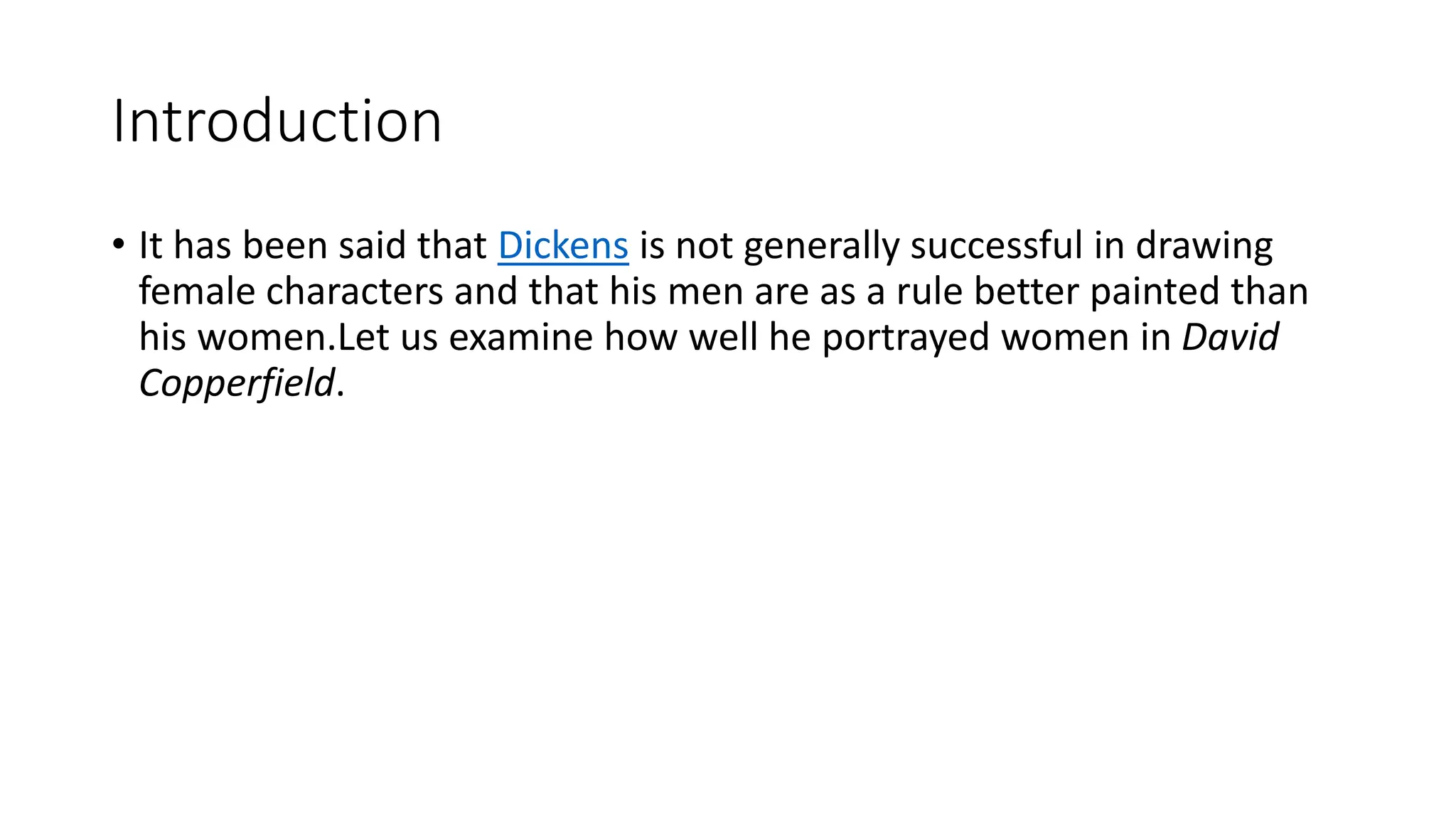 Women characters in "David Copperfield" by Charles Dickens | PPT