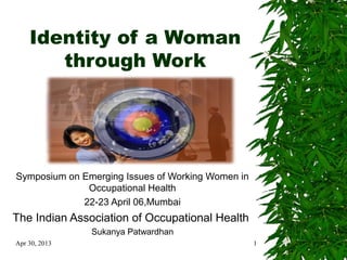 Identity of a Woman through work | PPT