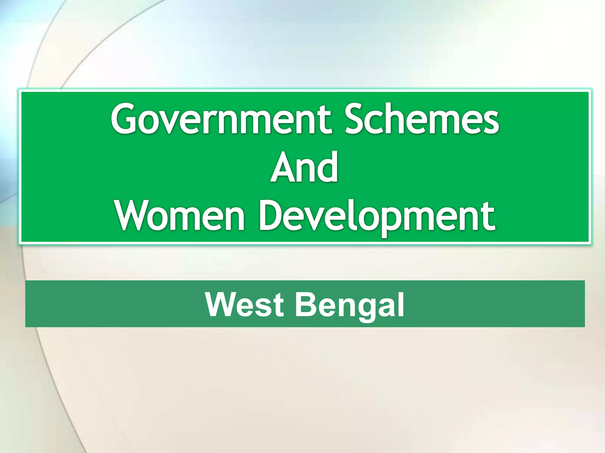 Women development and government schemes west bengal | PPTX