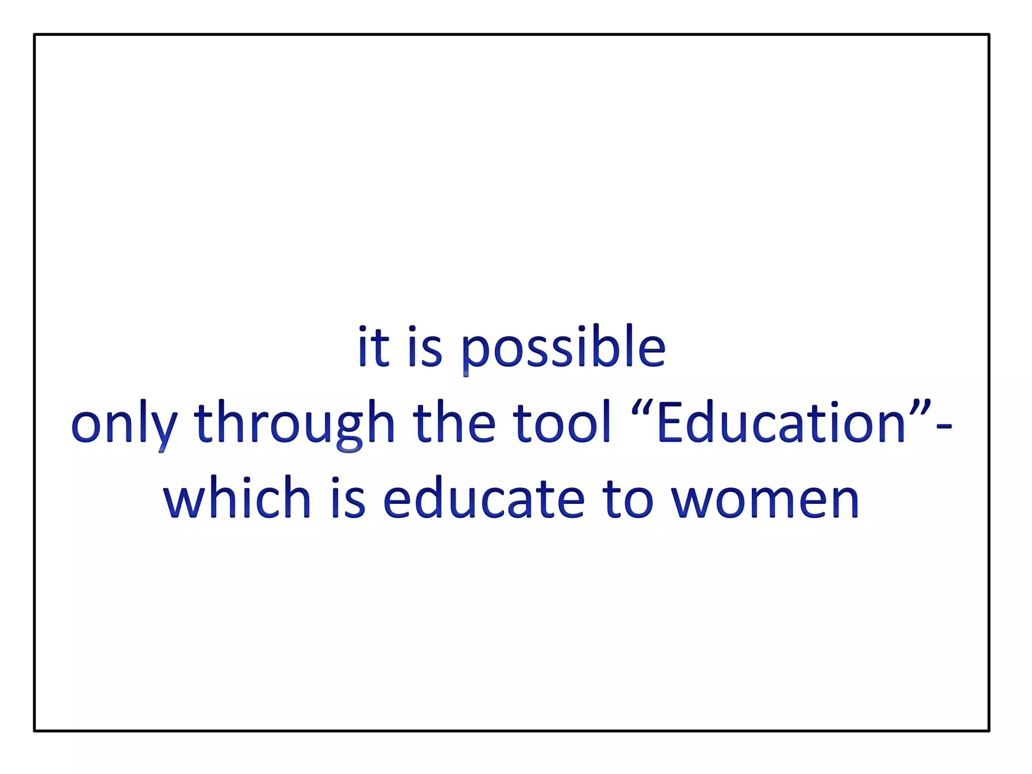 Women empowerment through education: Women Education | PDF