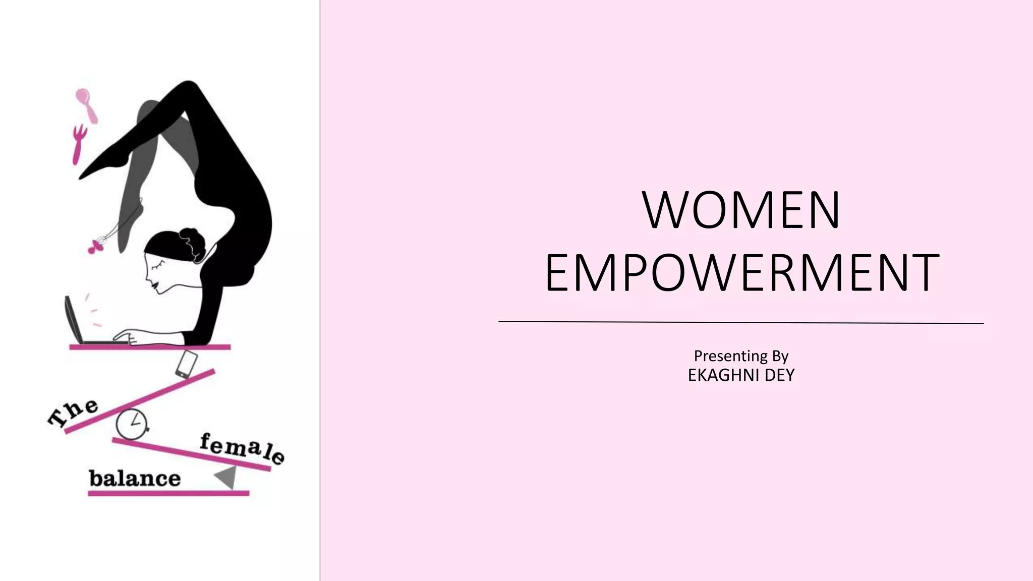 Women empowerment | PPTX