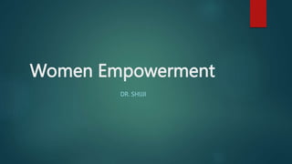 Women Empowerment.pptx