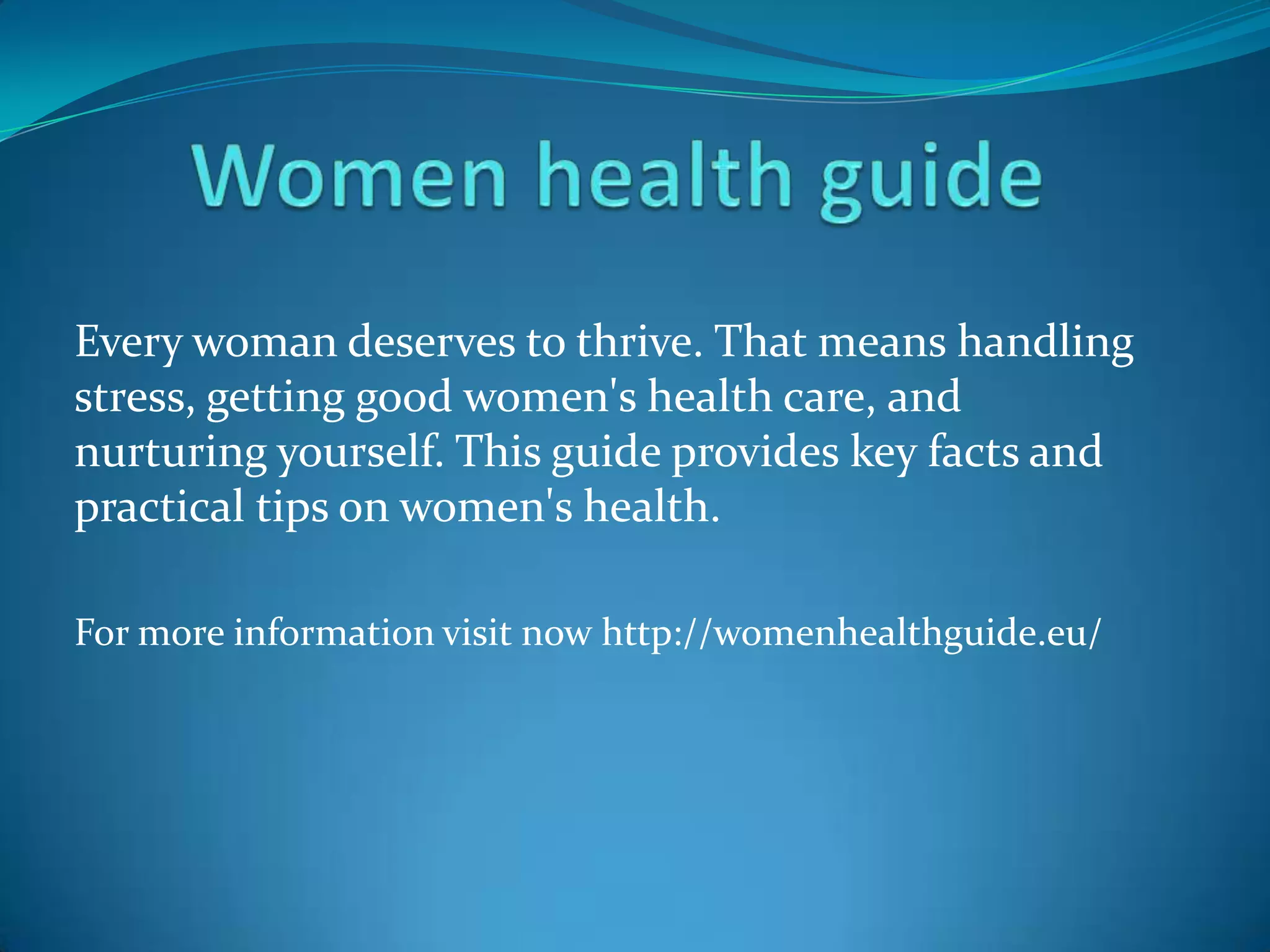 Women health guide | PPTX
