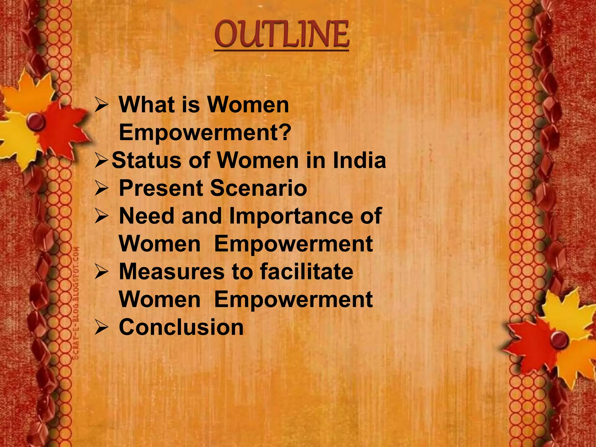 Womenimpowerment ppt महिला सशक्तिकरण पीपीटी | PPTX