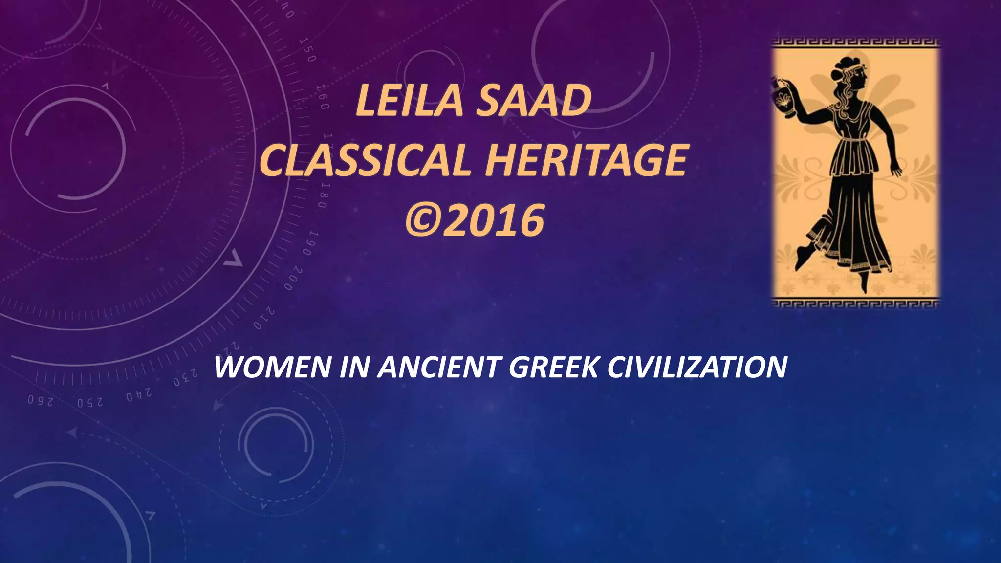 Women in Ancient Greek Civilization | PPTX