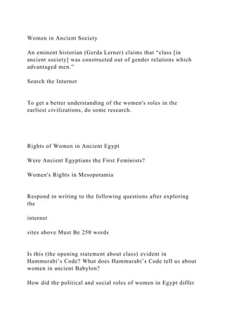 Women in Ancient SocietyAn eminent historian (Gerda Lerner) clai.docx