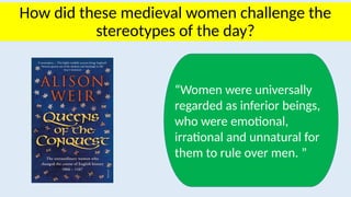 Women_in_Medieval_England_history homework | PPT