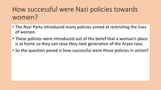 Women in nazi germany | PPTX