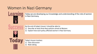 Women in nazi germany | PPTX