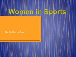 Women in sports powerpoint | PPTX
