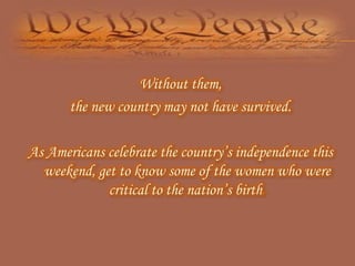 Women of the american revolution | PPTX