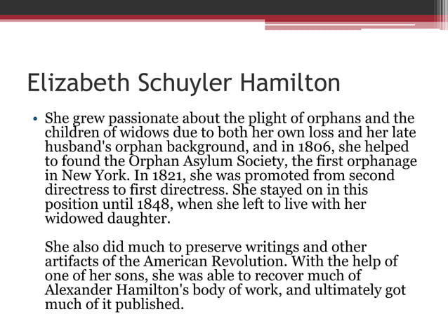 Women of the American Revolution - Elizabeth Schuyler Hamilton | PPTX