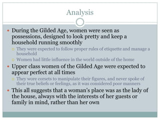 Taylor—Upper Class Women of the Gilded Age | PPT