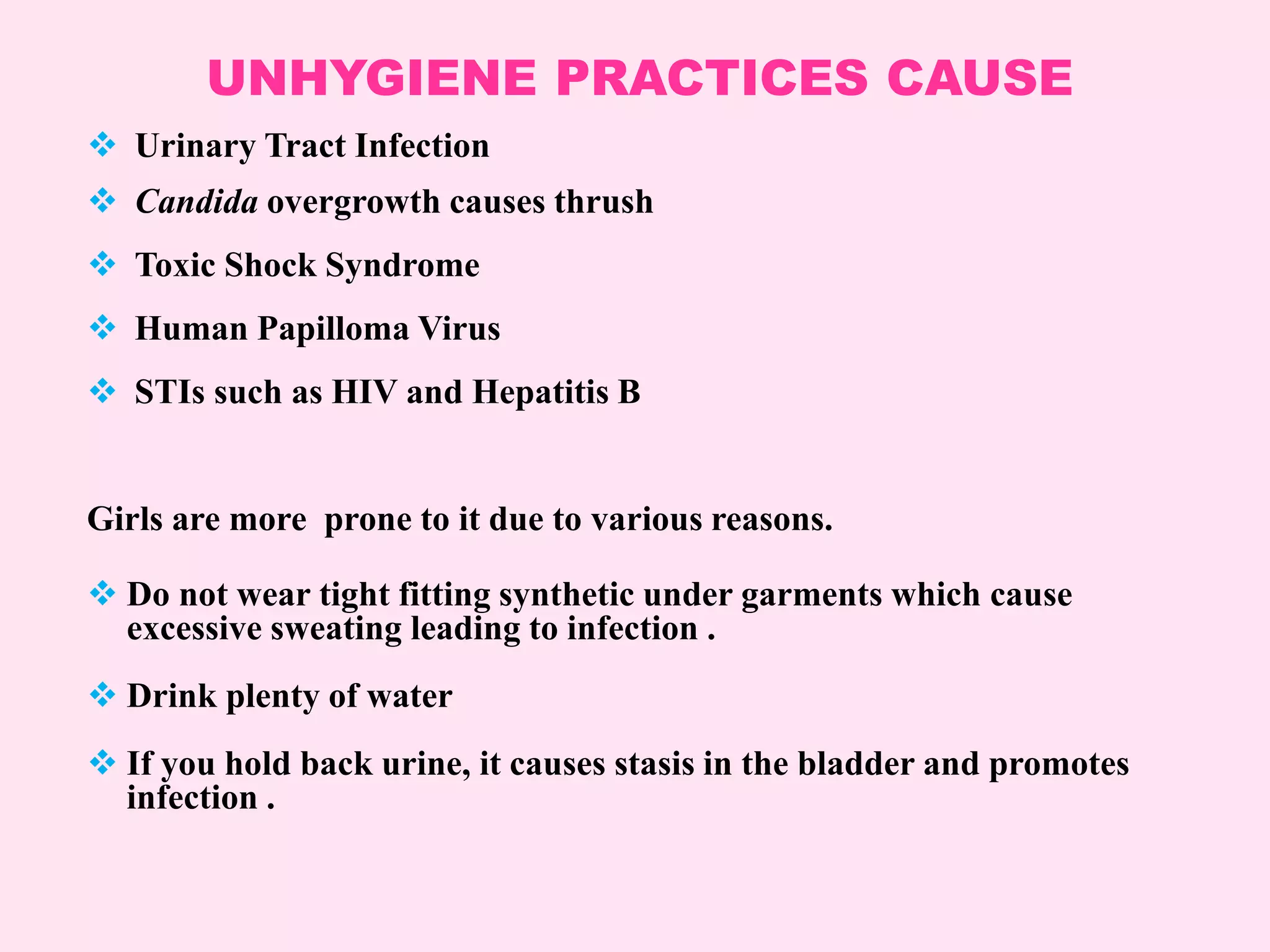 Women Personal Hygiene and Effective usage of Antibiotics | PPTX