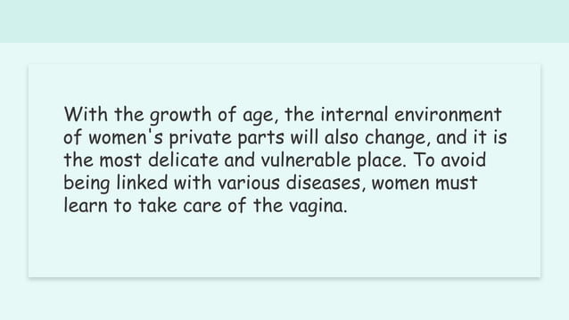 Women: Protect Your Private Parts in Different Periods | PPT