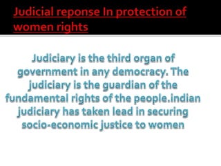 Women rights protection and judicial response | PPTX