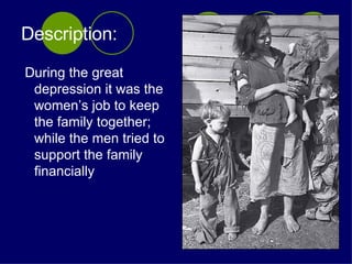 Women's changing Role in Society during the Great Depression | PPT
