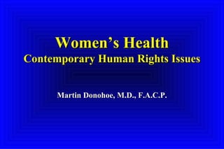 Women's Health: Contemporary Human Rights Issues | PPT