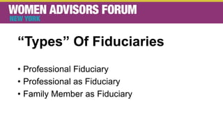 Working With Your Fiduciary Client | PPTX