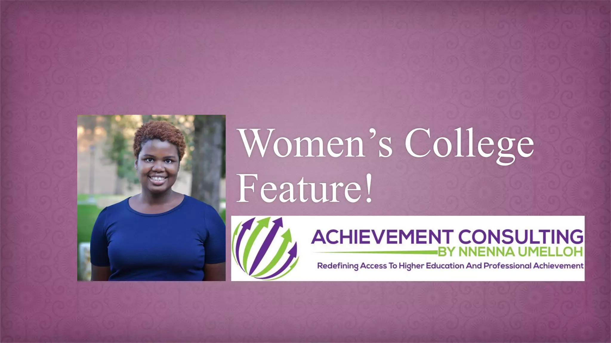 Women’s College Feature! | PPT