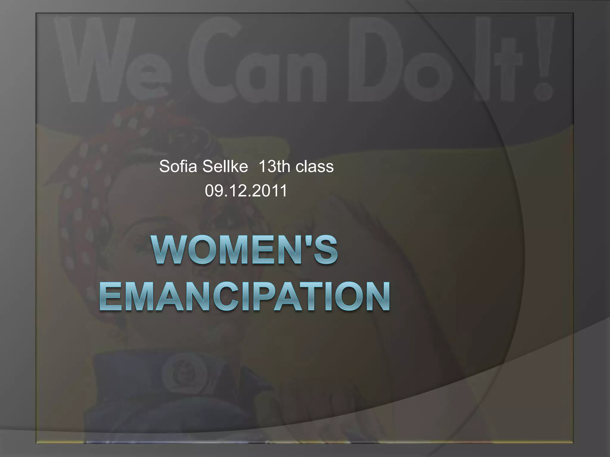Womens emancipation sofia corrected | PPTX