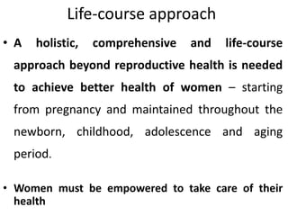 Women's health …..a life cycle approach.pptx