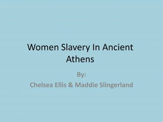 Women slaves in ancient greece | PPTX