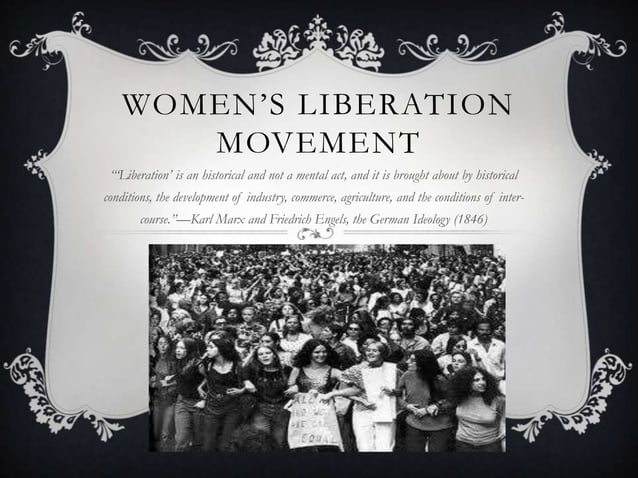 Women’s liberation movement pp | PPTX | Debated Sensitive Social Issues ...