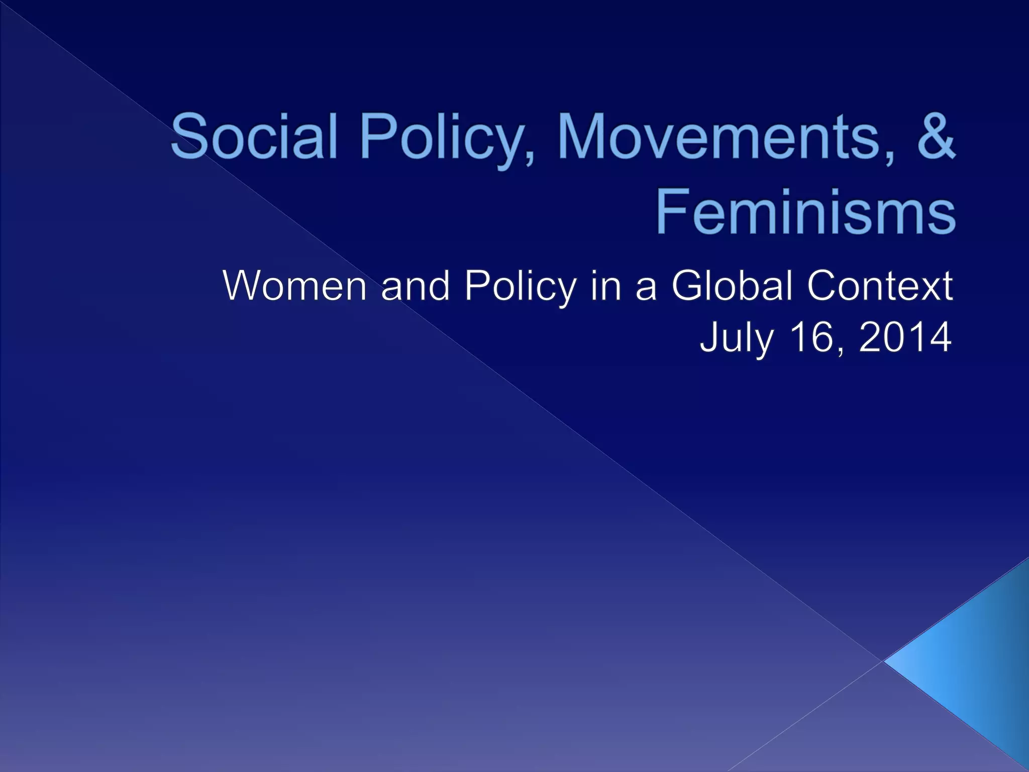 Womens movements and Social Policy | PPTX