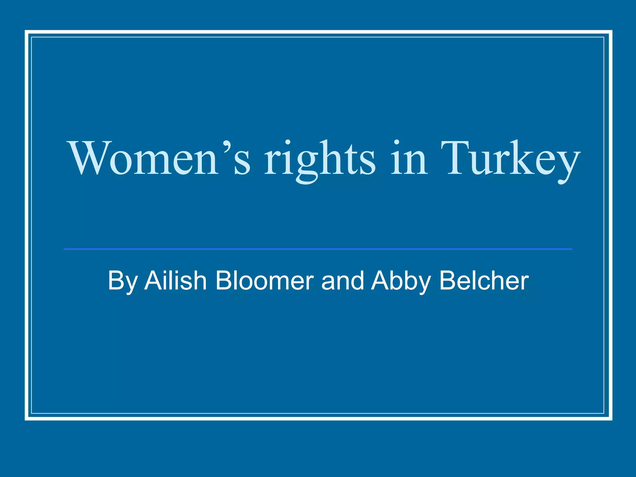 Women’s rights in turkey | PPT
