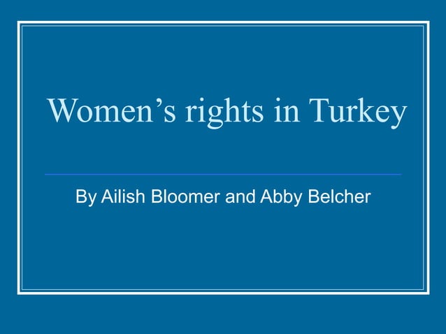 Women’s rights in turkey | PPT | Travel