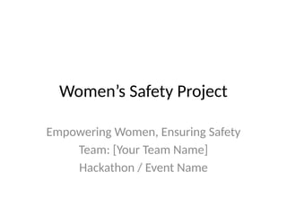 Womens_Safety_PPT womens have to read it(1).pptx
