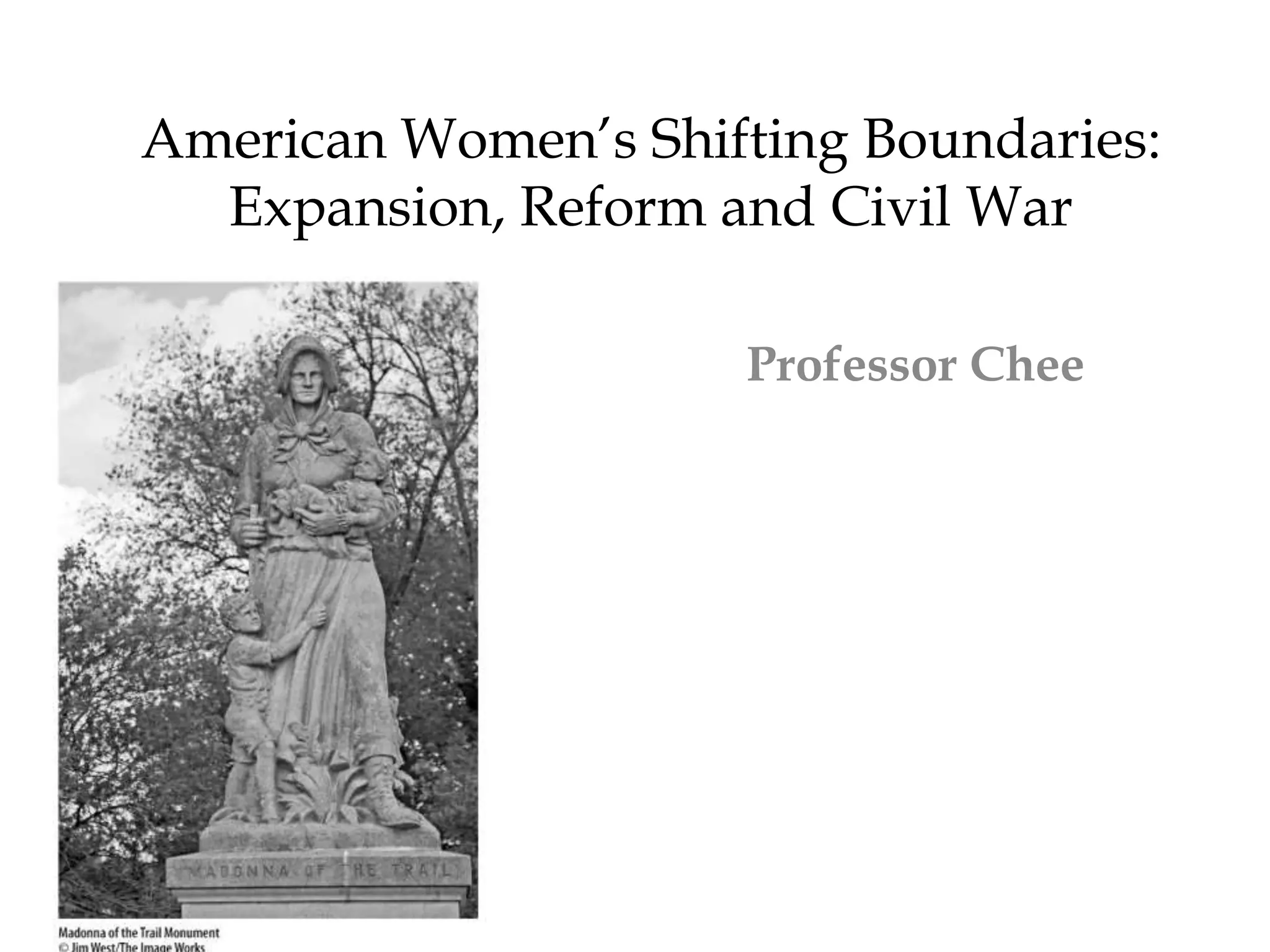 American Women & the west & the civil war | PPT