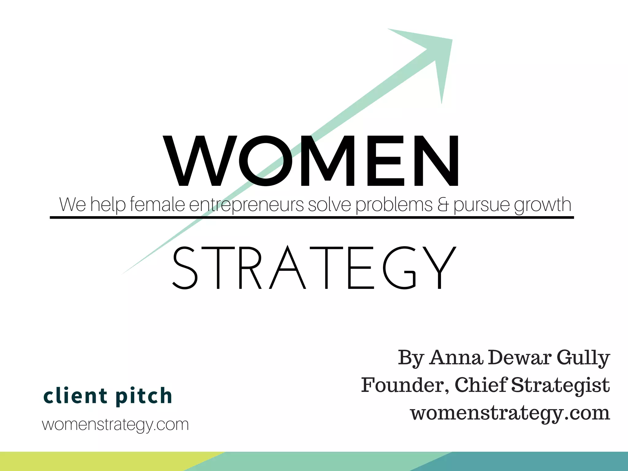Female Entrepreneurs: Women Strategy | PDF