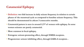 Women with Epilepsy: Role of newer anti-seizure drugs | PPTX