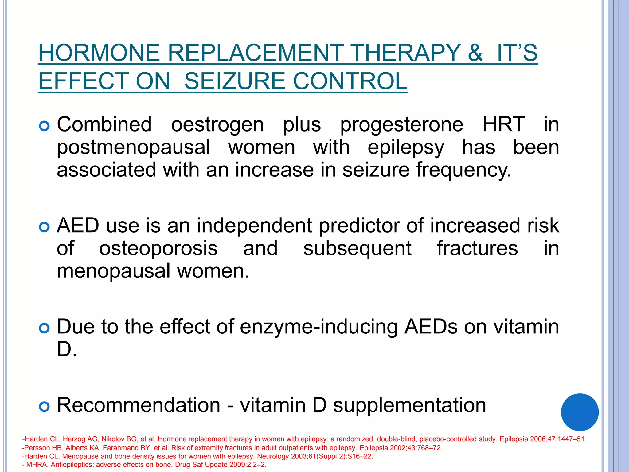 Women with epilepsy - an update | PPTX