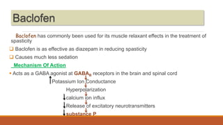 Centrally Acting Antispastic Drugs | PPTX