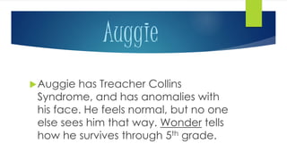 Wonder Character Auggie | PPTX