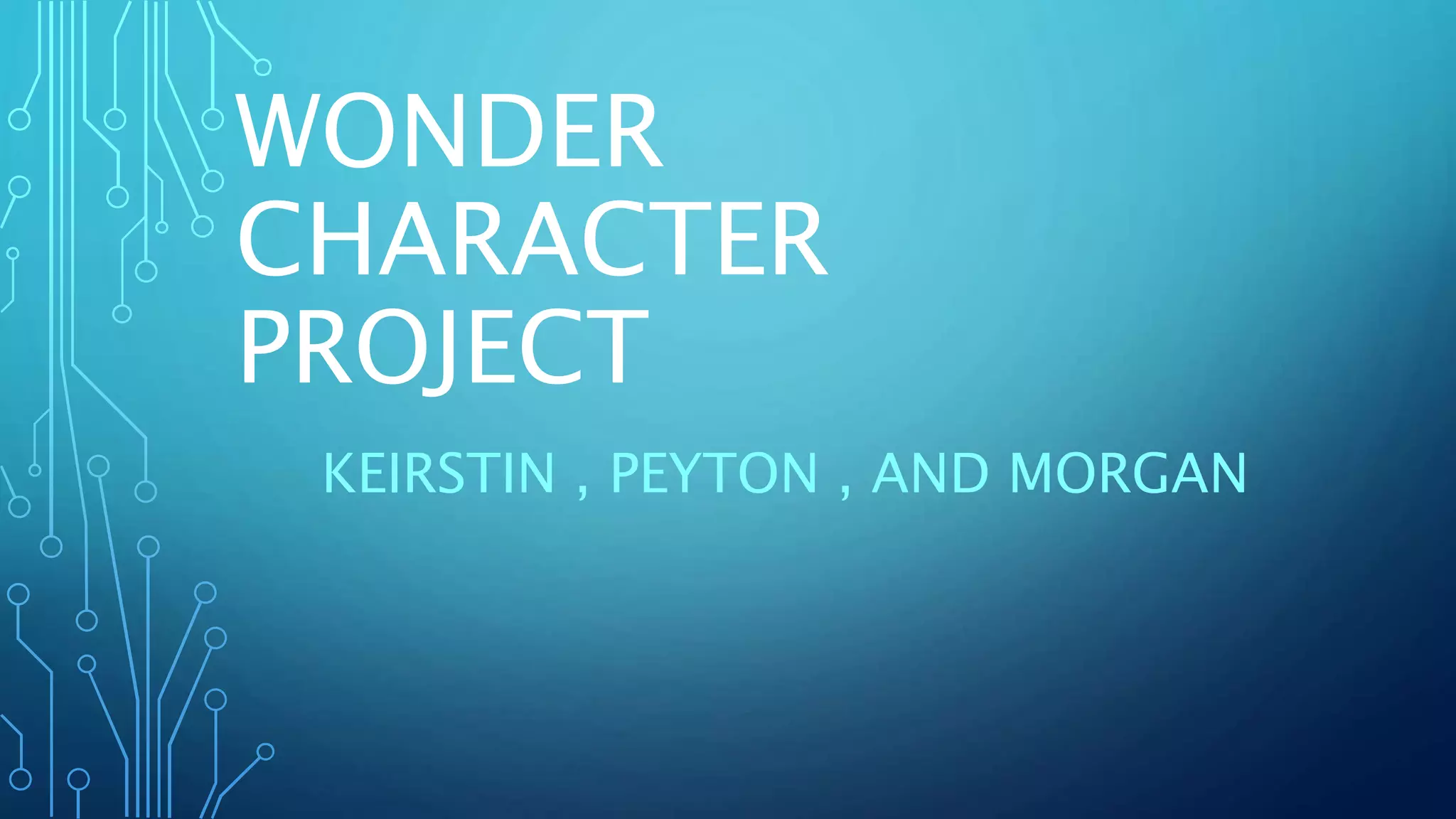 Wonder%20 character%20project | PPT