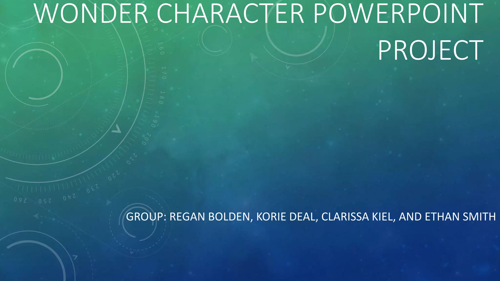 Wonder character project | PPTX | Fiction | Books and Literature